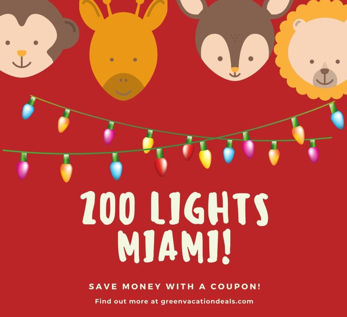 Coupon For Zoo Lights Miami! | Green Vacation Deals