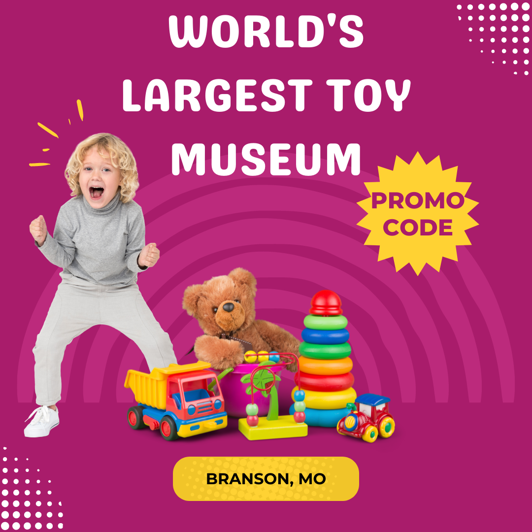 World's Largest Toy Museum Branson Coupon | Green Vacation Deals