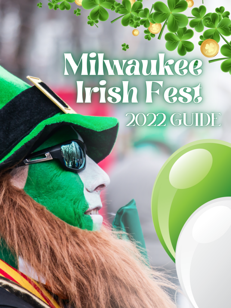 Celebrate Milwaukee Irish Fest | Green Vacation Deals