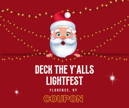 Deck the Y'alls Lightfest Florence KY Coupon Code | Green Vacation Deals