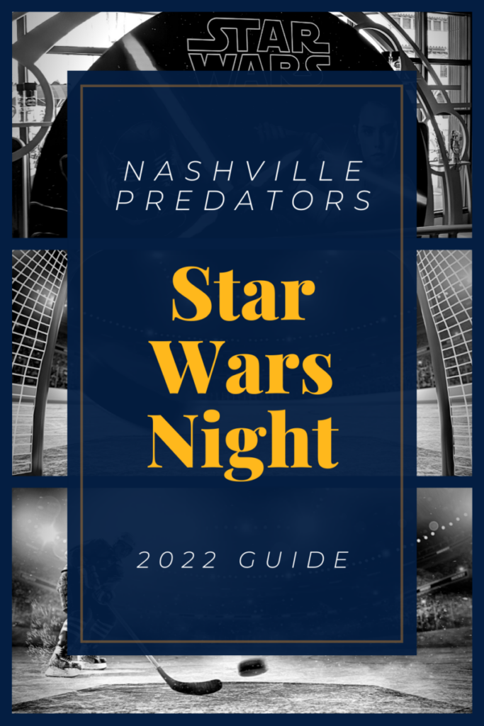 Nashville Predators Star Wars Night 2022 Guide | Green Vacation Deals
