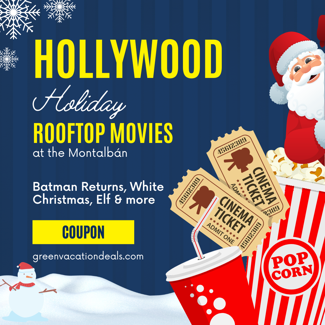 Holiday Rooftop Movies at The Montalbán Hollywood Promo Code | Green ...