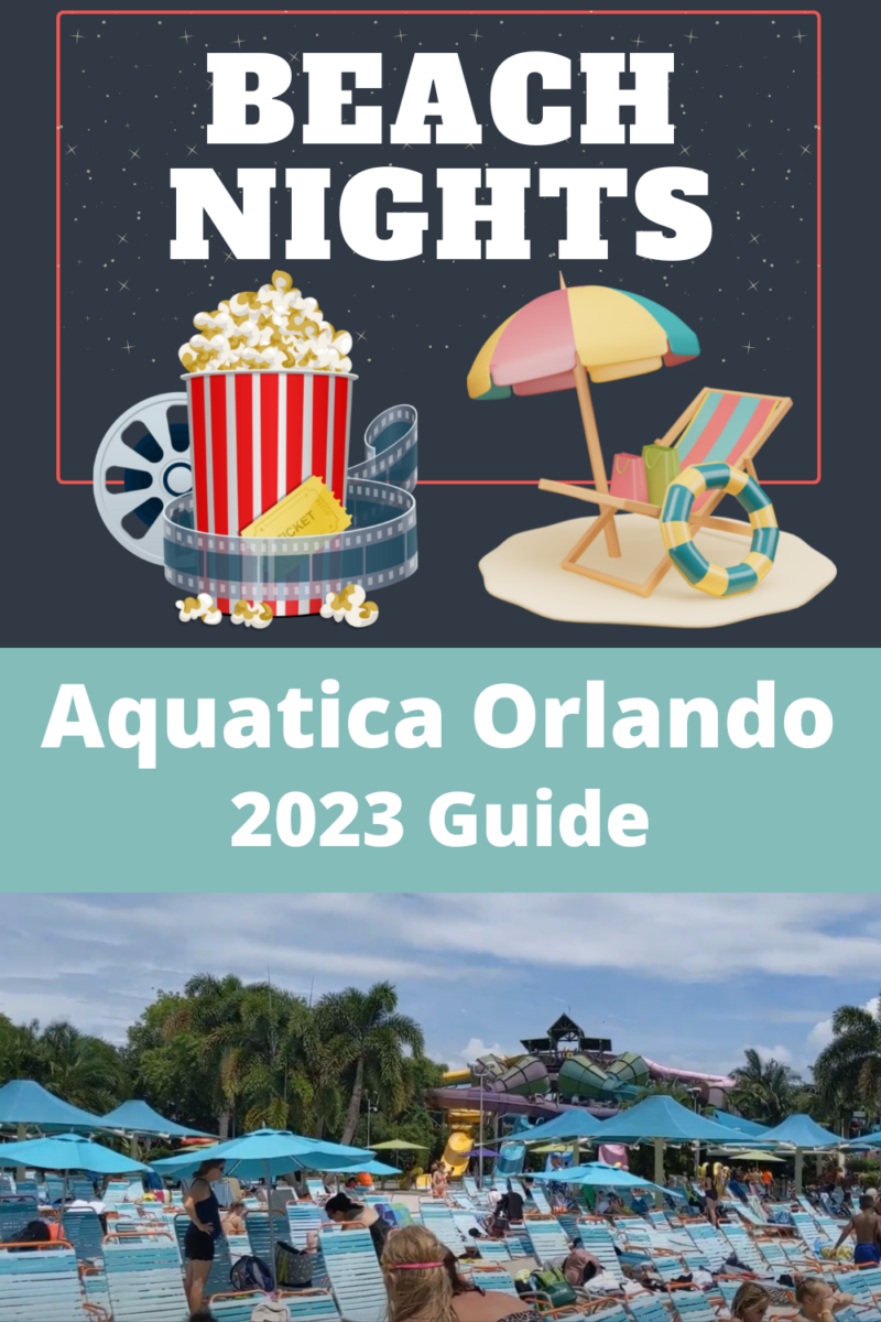 Beach Nights at Aquatica Orlando 2023 Guide | Green Vacation Deals
