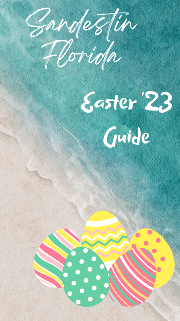 Easter in Sandestin Florida 2023 Guide | Green Vacation Deals