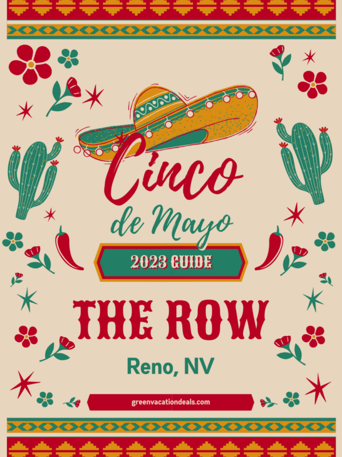 Cinco De Mayo At THE ROW In Reno 2023 Guide | Green Vacation Deals