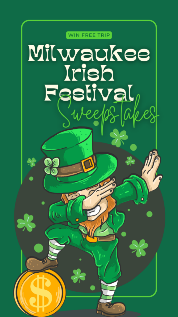 Win A Trip To The Irish Festival In Milwaukee | Green Vacation Deals