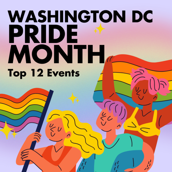 Top 12 Best Washington DC Pride Events 2023 | Green Vacation Deals