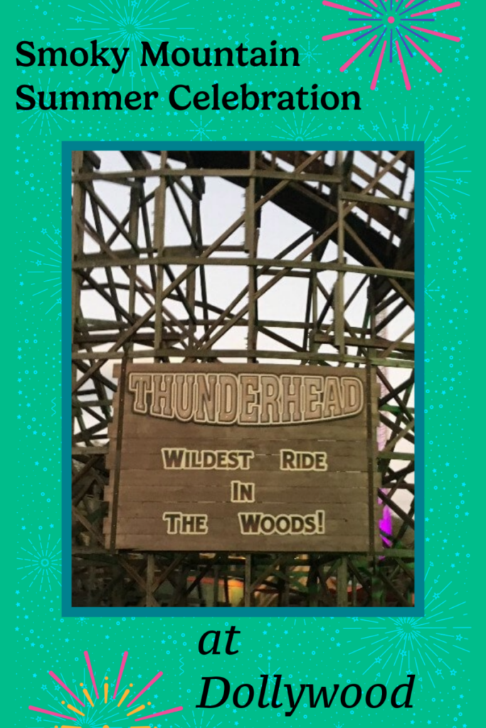 Dollywood Smoky Mountain Summer Celebration 2024 Guide | Green Vacation Deals