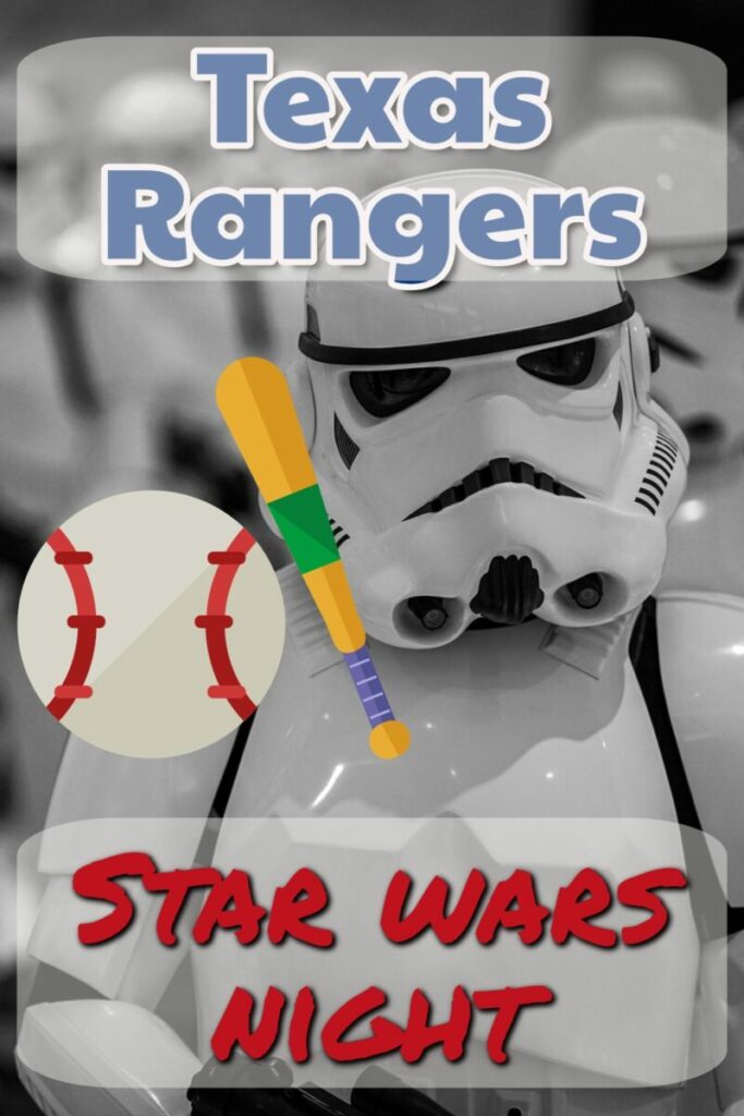 Texas Rangers Star Wars Night Guide 2023 | Green Vacation Deals