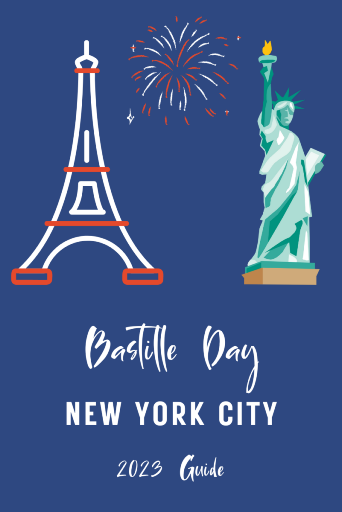 Bastille Day 2023 NYC Guide | Green Vacation Deals