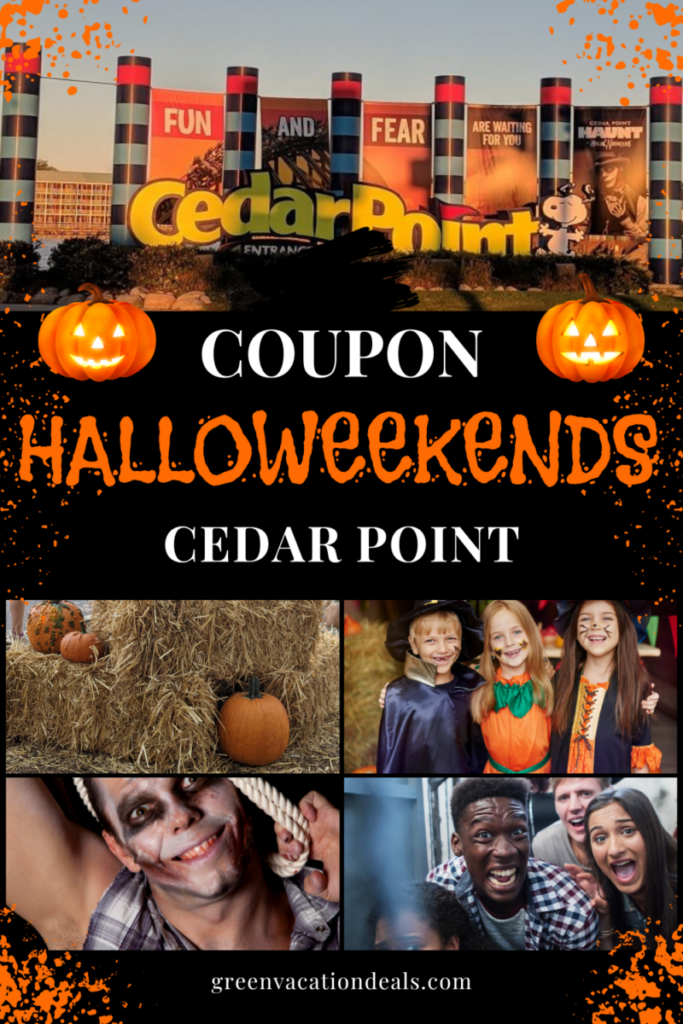 Cedar Point HalloWeekends Promo Code | Green Vacation Deals