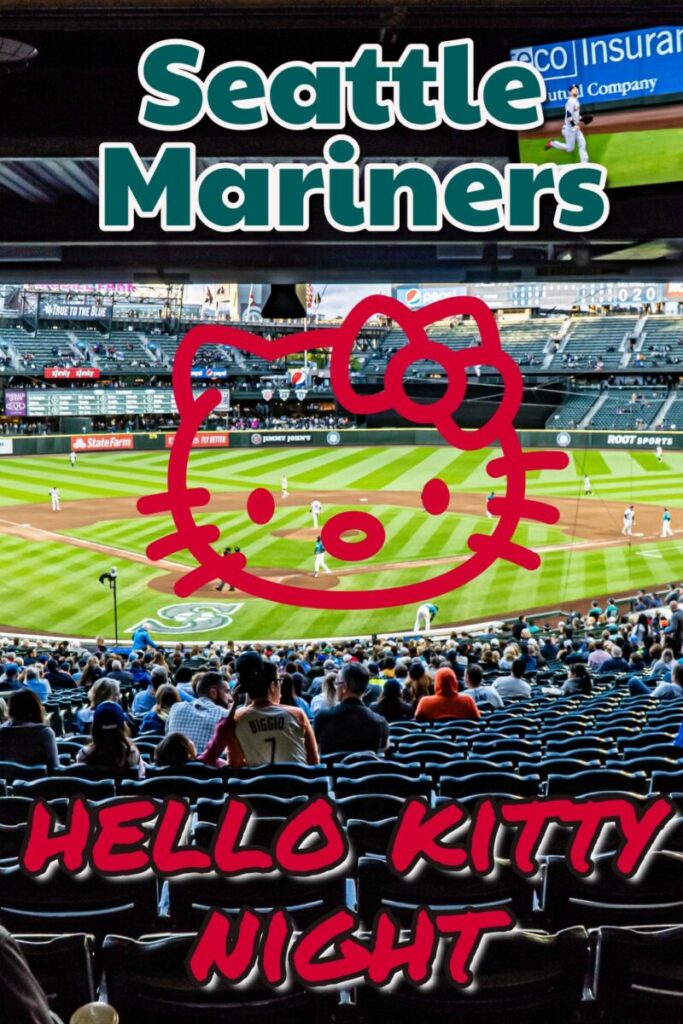Seattle Mariners Hello Kitty Night 2023 Guide | Green Vacation Deals
