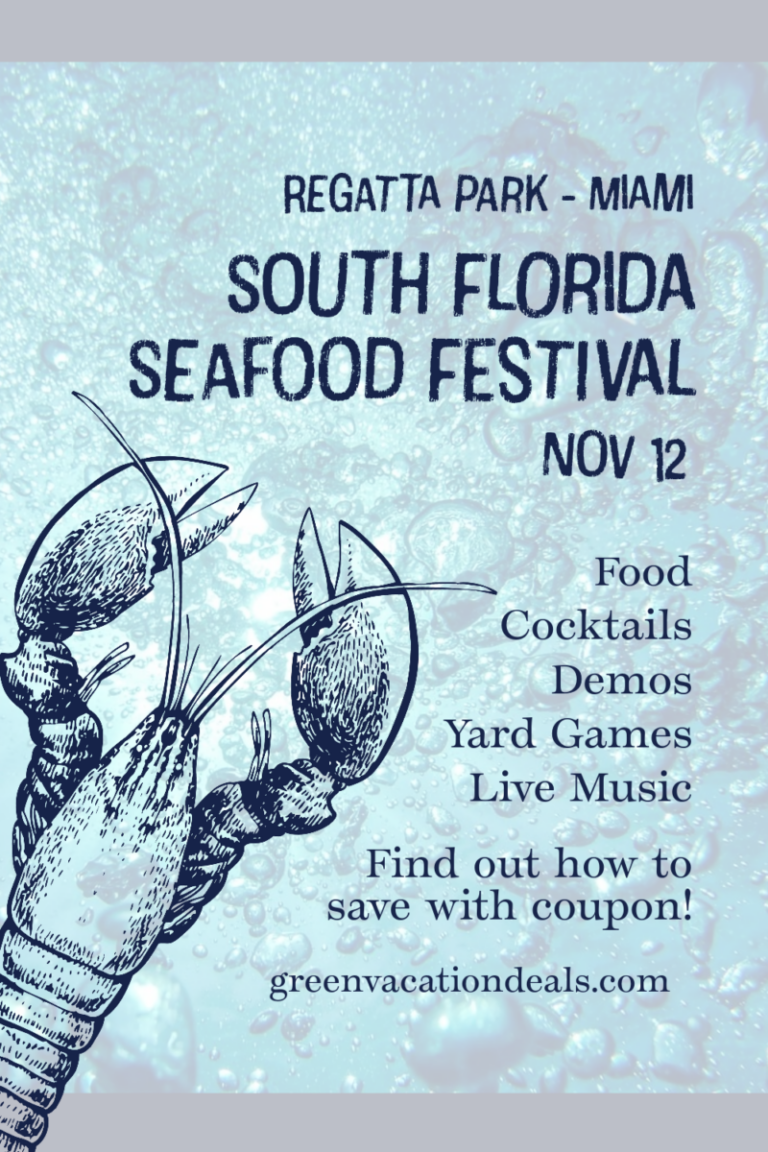 Coupon For South Florida Seafood Festival | Green Vacation Deals