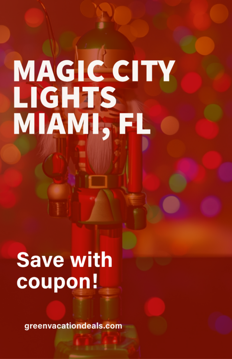 Magic City Lights Miami FL Promo Code | Green Vacation Deals