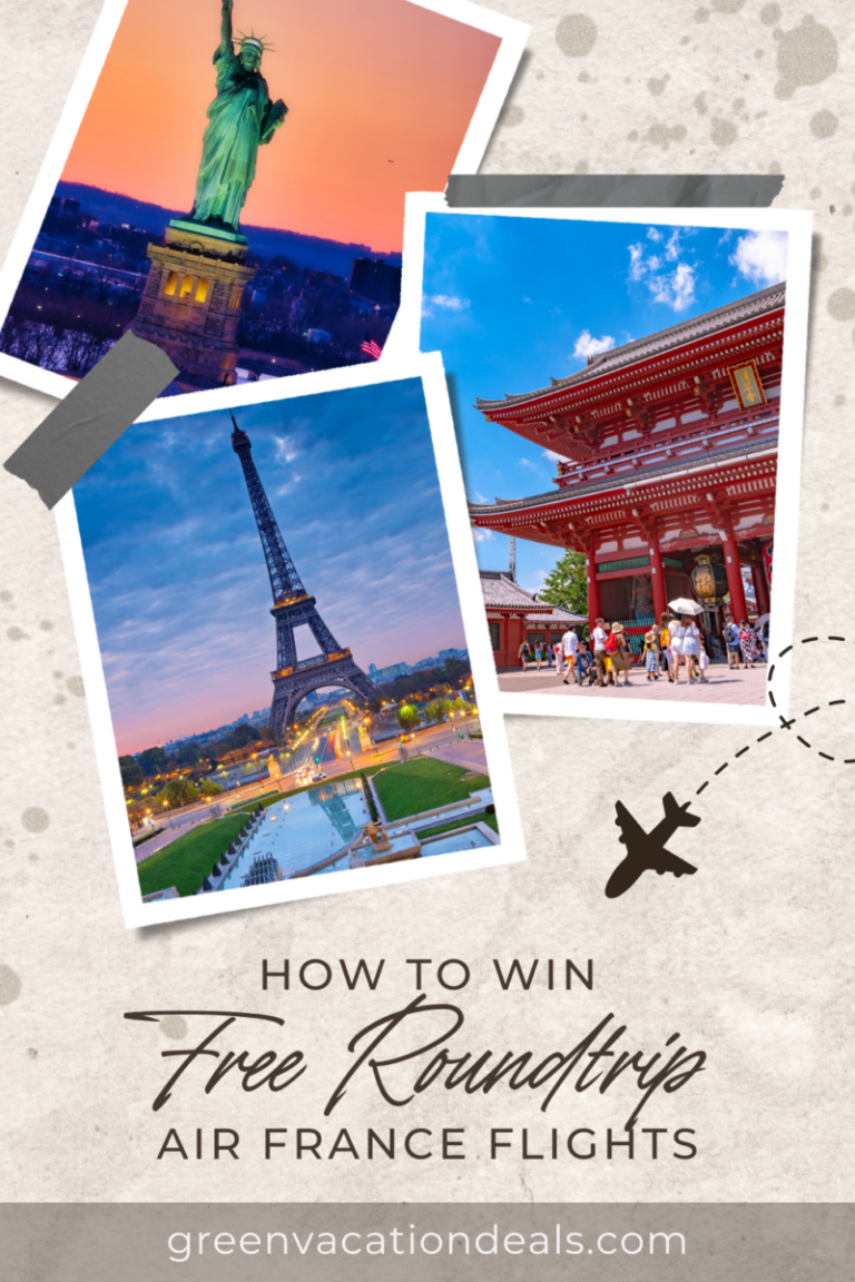 How to Win 2 Free Round Trip Air France Plane Tickets | Green Vacation ... How to Win 2 Free Round Trip Air France Plane Tickets | Green Vacation ...