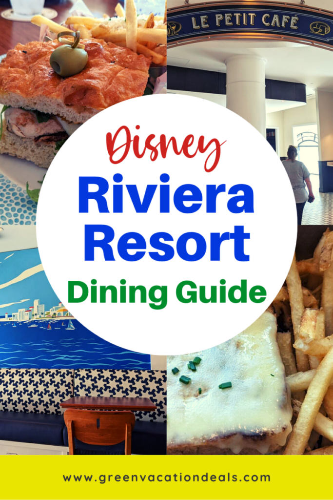 Disney Riviera Resort Dining Guide | Green Vacation Deals