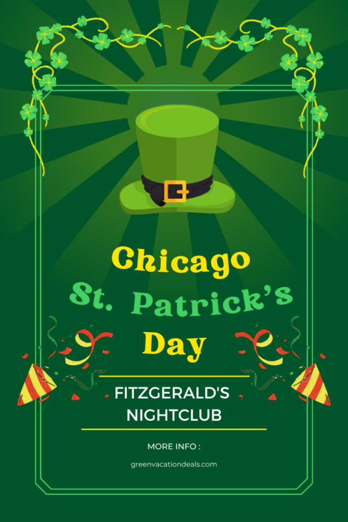 Fitzgerald's Chicago St. Patrick’s Day Guide 2024 | Green Vacation Deals