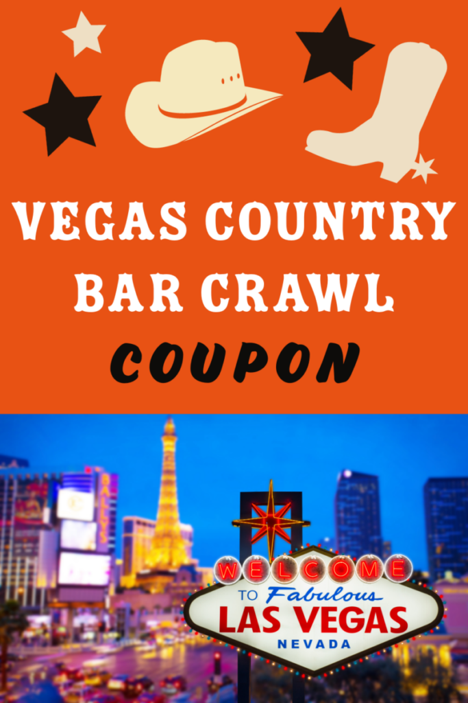 Coupon For Country Bar Crawl In Las Vegas | Green Vacation Deals