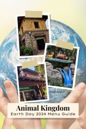 Animal Kingdom Earth Day 2024 Menu Guide | Green Vacation Deals