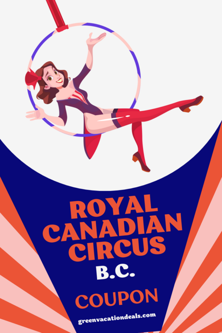 Coupon For Royal Canadian International Circus 2024 In Surrey ...