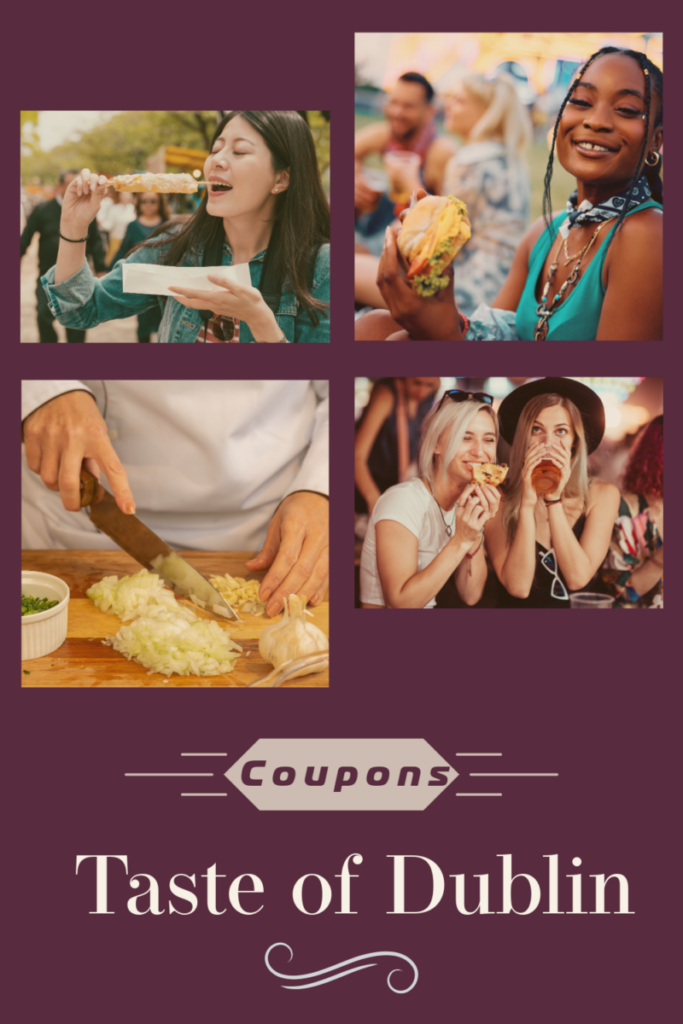 Coupons For Taste Of Dublin Festival | Green Vacation Deals