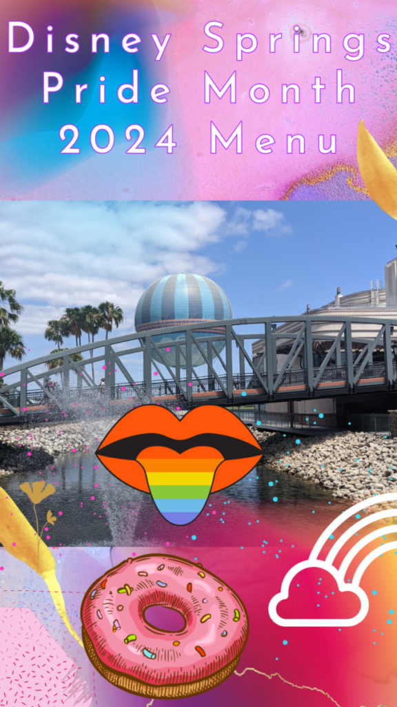 Disney Springs Pride Month 2024 Menu | Green Vacation Deals