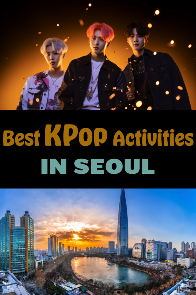 Top 12 Best Kpop Activities in Seoul | Green Vacation Deals
