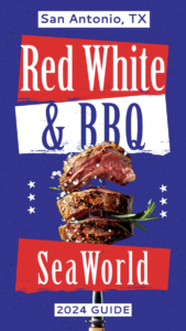 SeaWorld San Antonio Red, White, & BBQ: The New Festival You Must ...
