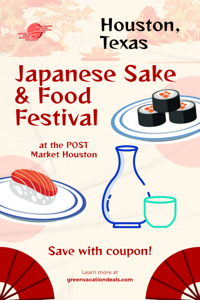 Coupon For Japanese Sake & Food Festival In Houston | Green Vacation Deals