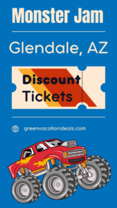 Coupon For Monster Jam In Glendale, Arizona | Green Vacation Deals