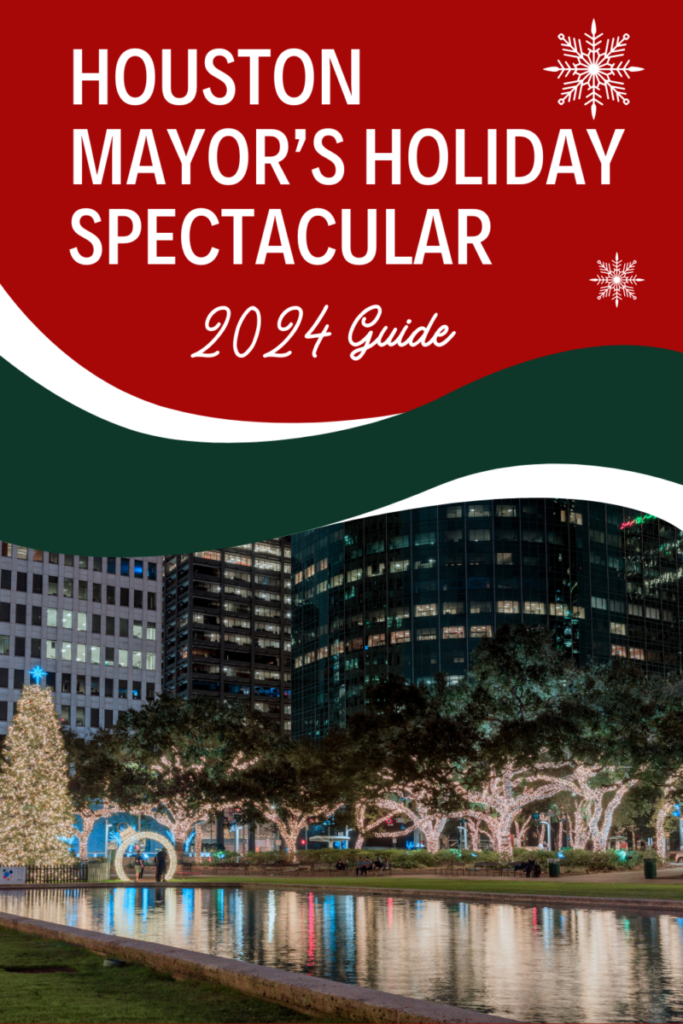 Reliant Lights Houston Mayor’s Holiday Spectacular 2024 Guide | Green ...