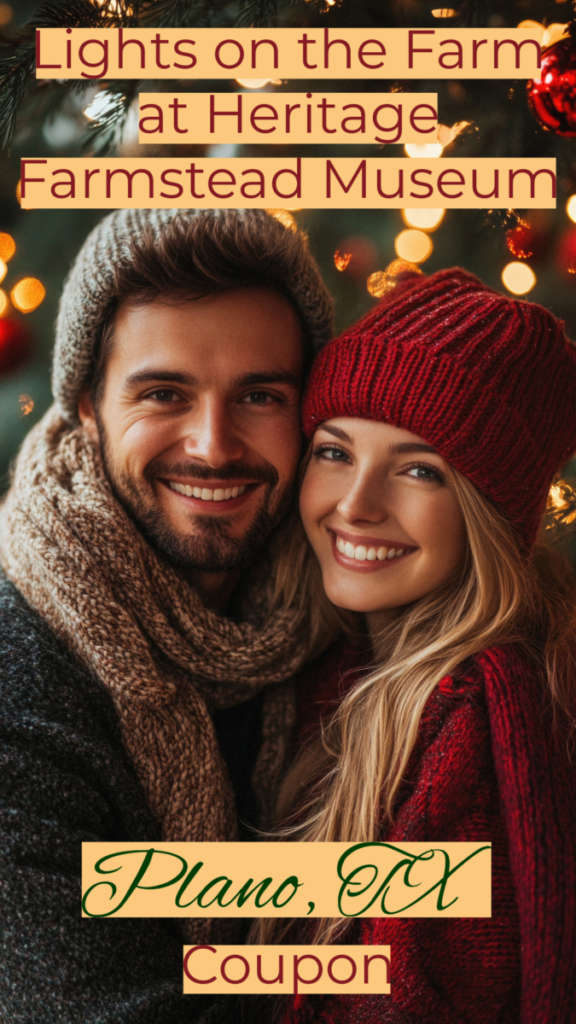 Lights on the Farm at Heritage Farmstead Museum Plano Coupon | Green ...