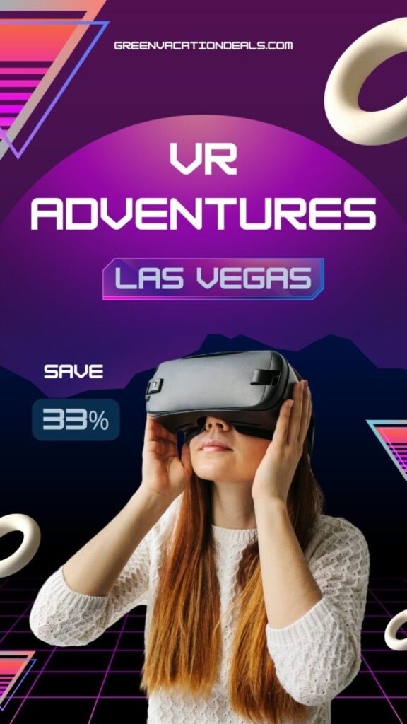 Coupon For Virtual Reality Adventure In Las Vegas | Green Vacation Deals