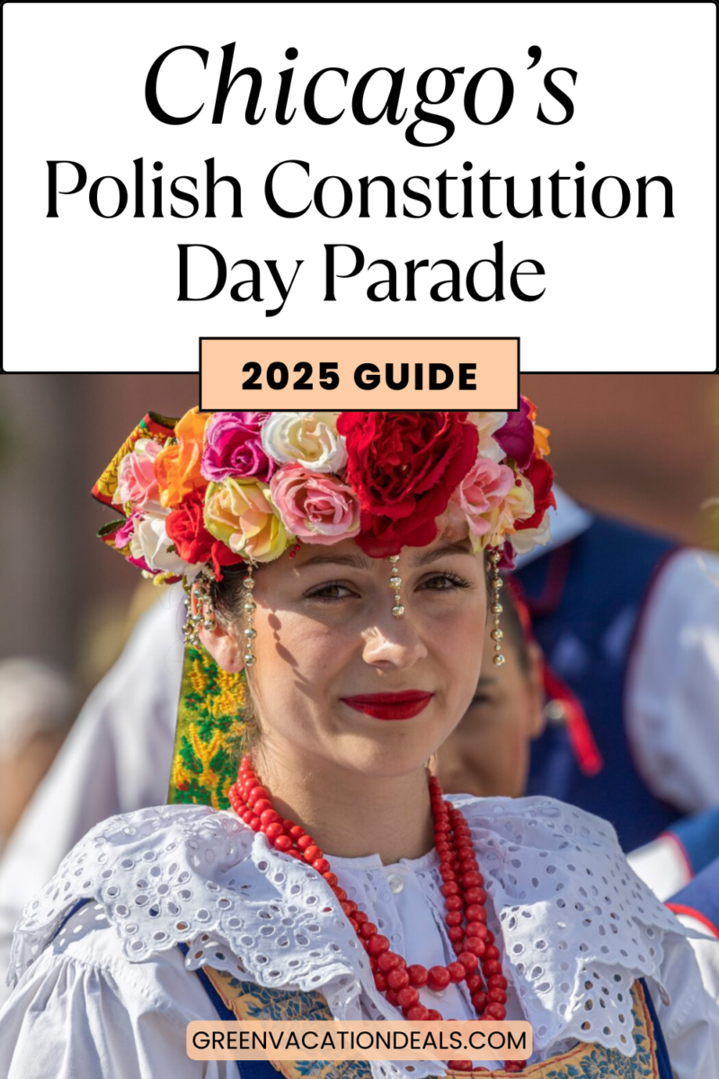 Chicago’s Polish Constitution Day Parade 2025 Guide | Green Vacation Deals