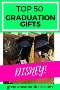 Top 50 Disney Graduation Gifts | Green Vacation Deals