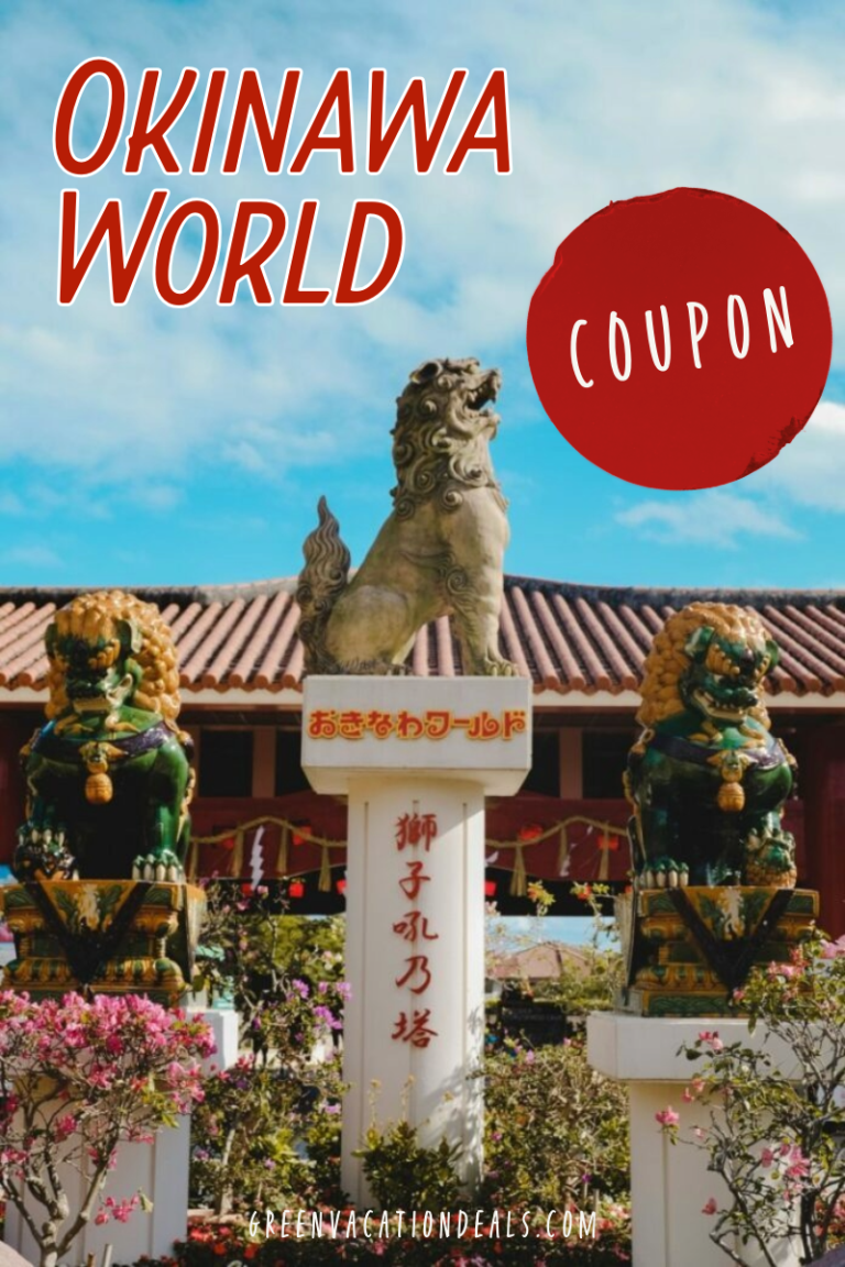 Okinawa World Discount Code | Green Vacation Deals